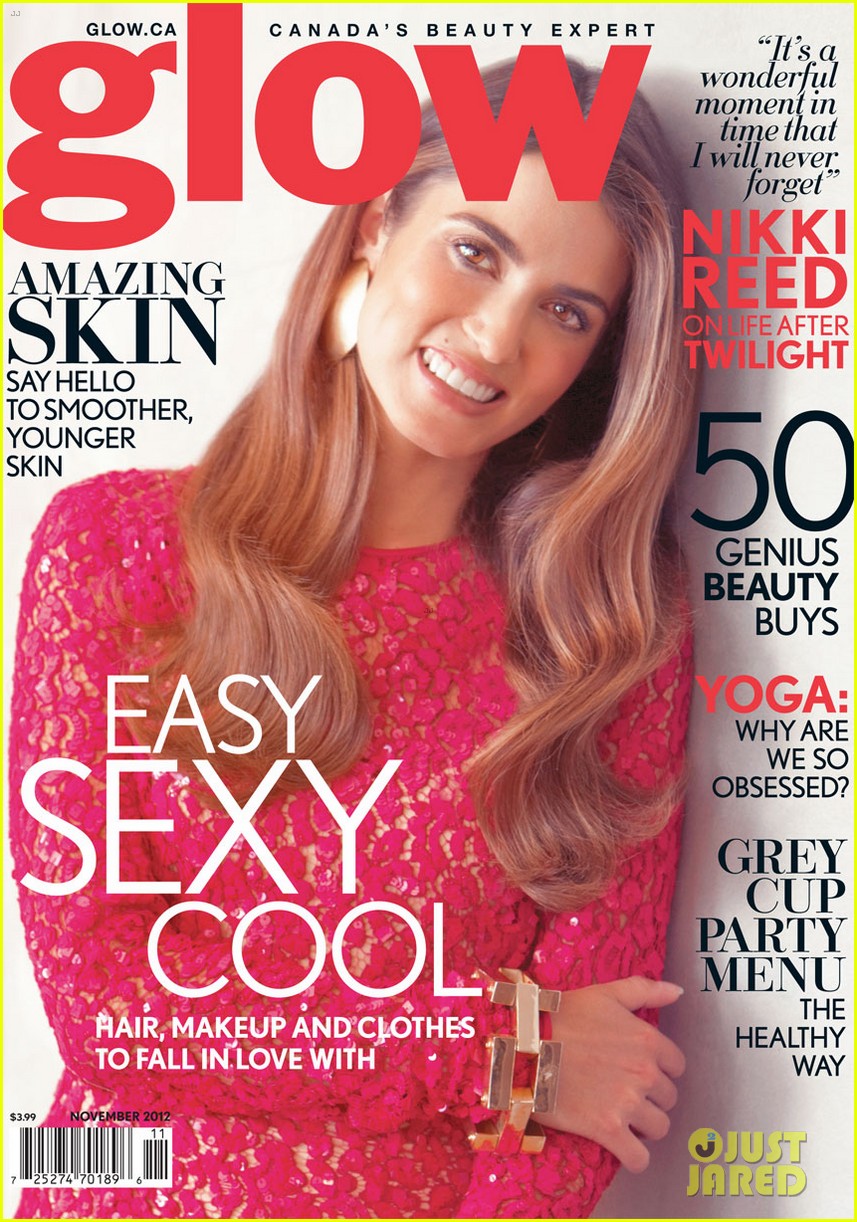 Nikki Reed: 'Glow' Magazine Cover Girl!: Photo 2745085 | 00 Photos ...