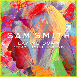 Sam Smith & John Legend’s ‘Lay Me Down’ Duet is Crazy Good – Listen Now ...