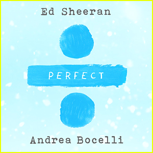 Ed Sheeran & Andrea Bocelli: ‘Perfect’ Video, Lyrics, & Download ...