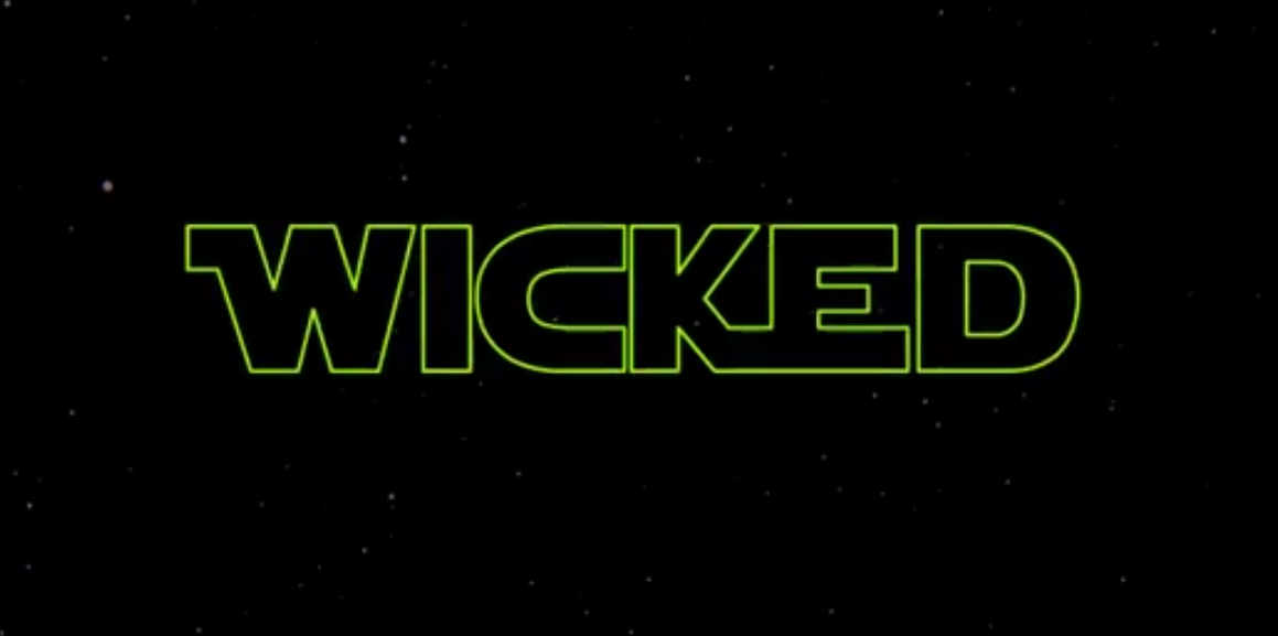 Broadway’s ‘Wicked’ Pays Homage to ‘Star Wars’ with Intro Scroll Video ...