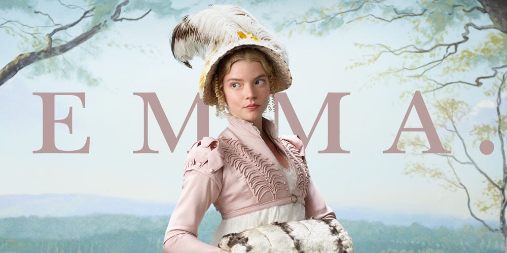 Anya Taylor-Joy & Mia Goth Were Both Part of ‘EMMA.’s Original Pitch ...
